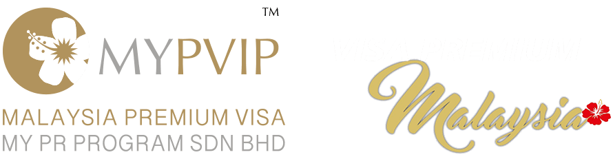 Malaysia Premium Visa Programme (PVIP) | Malaysia Welcomes You